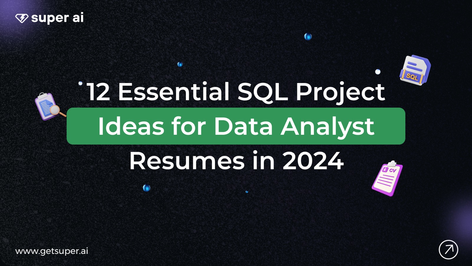 12 Essential SQL Project Ideas for Data Analyst Resumes in 2024
